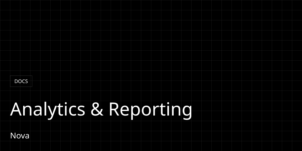Analytics & Reporting - Nova